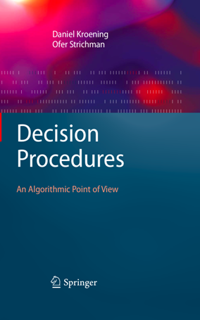 Decision Procedures -- An Algorithmic Point of View